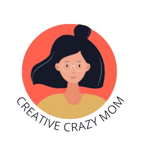 Creative Crazy Mom
