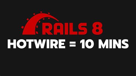 Ruby On Rails Hotwire In 10 Minutes Youtube