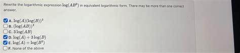 Solved Rewrite The Logarithmic Expression Log AB In Chegg