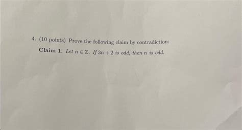 Solved 4. (10 points) Prove the following claim by | Chegg.com