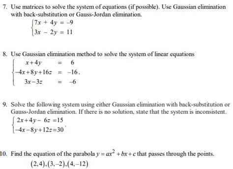 solved 7 use matrices to solve the system of equations if