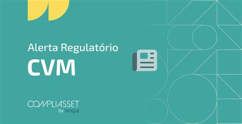 Cvm Resolução Cvm 135 É Alterada Pontualmente Compliasset