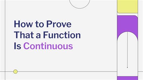 How To Prove That A Function Is Continuous Google Slides