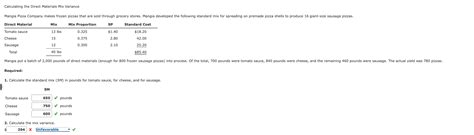 Solved Calculating The Direct Materials Mix Variance Mangia Chegg Com