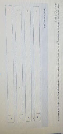 Solved Given The Atomic Numbers Of The Following Atoms