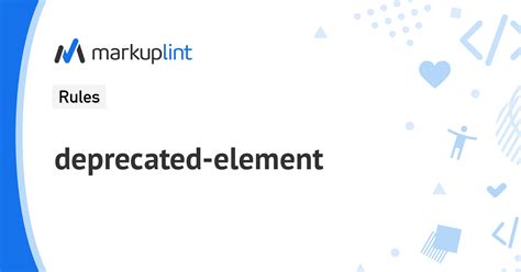 Deprecated Element Markuplint