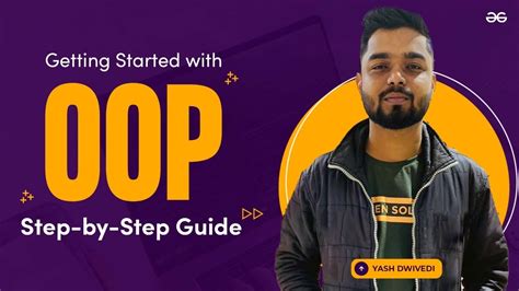 getting started with oop step by step guide geeksforgeeks youtube