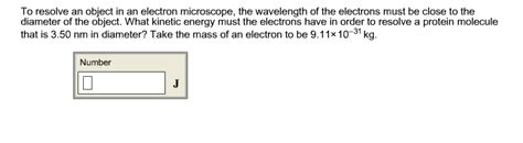 solved to resolve an object in an electron microscope th