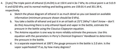 Solved 4 3 Pts The Triple Point Of Ethanol Left M