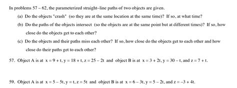 Solved In Problems The Parameterized Straight Line Chegg