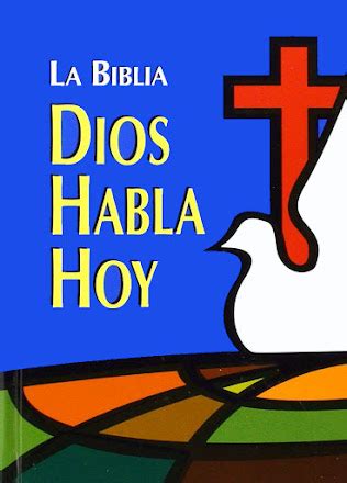 Planeta Apostólico Y Pentecostal Biblia Dios Habla Hoy 2015 En Pdf Conoce Una De Las Biblias