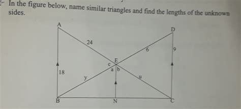 Solved In The Figure Below Name Similar Triangles And Find The