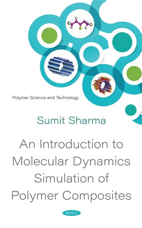 An Introduction To Molecular Dynamics Simulation Of Polymer Composites