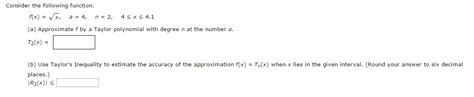 Solved Consider The Following Function F X X A 4 N