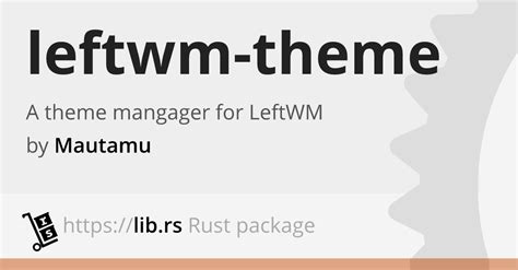 leftwm theme — rust application lib rs