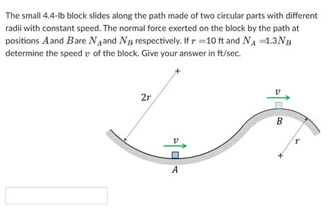 solved the small 4 4 ib block slides along the path made of