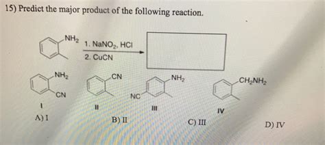 Solved 15 Predict The Major Product Of The Following