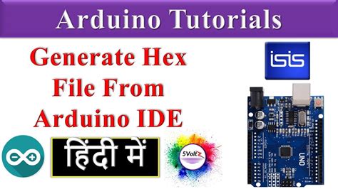 6generate Hex File From Arduino Ide Arduino Tutorials In Hindi