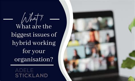 How To Avoid The Most Common Problems With Hybrid Working