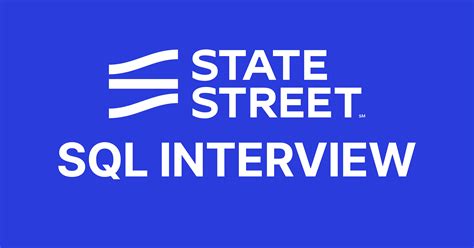 10 State Street Sql Interview Questions Updated 2024