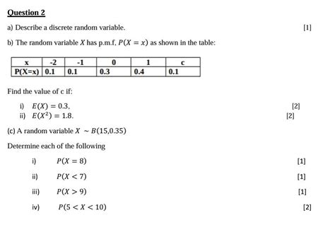 Solved Question 2 A Describe A Discrete Random Variable