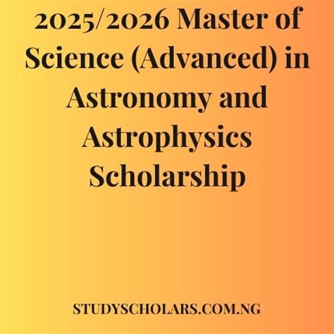 20252026 Master Of Science Advanced In Astronomy And Astrophysics