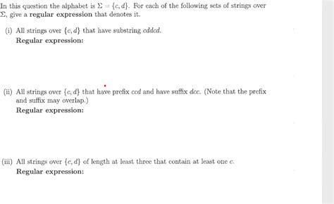 solved in this question the alphabet is i {c d for each