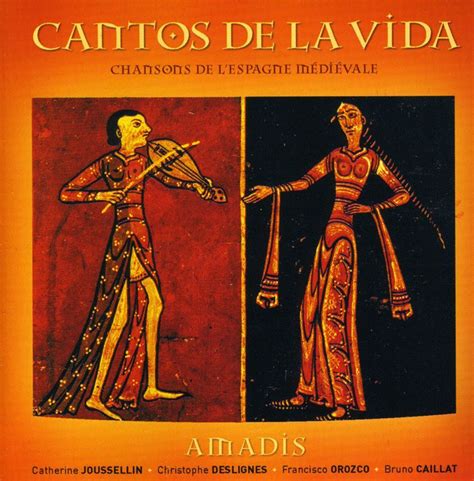 Ensemble Amadis Cantos De La Vida Cd Jpcde