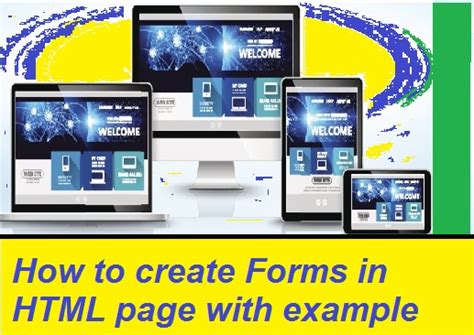 How To Create Forms In An Html Page With Example