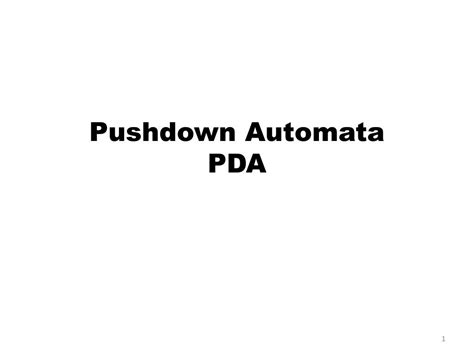 Ppt Pushdown Automata Pda Powerpoint Presentation Free Download Id