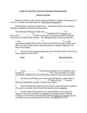 Fillable Online FORM OF CERTIFICATE FOR MERGER CONSOLIDATION Visa Fax Email Print PdfFiller