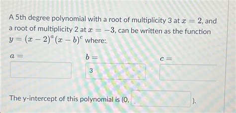 solved a 5th degree polynomial with a root of multiplicity 3