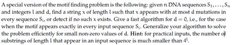 solved a special version of the motif finding problem is the