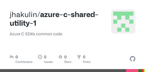 Github Jhakulinazure C Shared Utility 1 Azure C Sdks Common Code