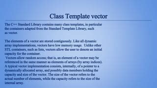 Introduction To C Standard Library Class Template Vector Pptx
