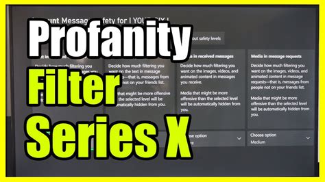 How To Turn On Or Off The Profanity Filter On Your Xbox Series X