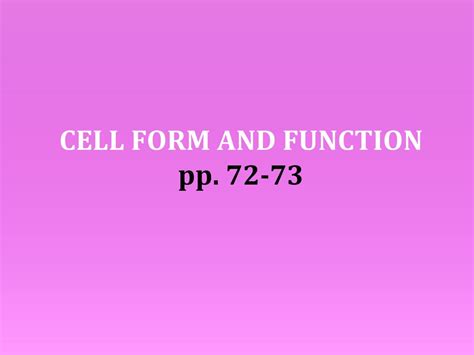 Cell Form And Function Pp Ppt Download