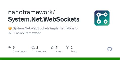 Github Nanoframeworksystemnetwebsockets 📦 Systemnetwebsockets Implementation For Net