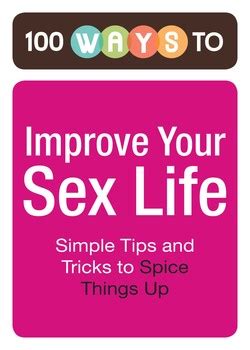 Ways To Improve Your Sex Life EBook By Adams Media Official Publisher Page Simon Schuster