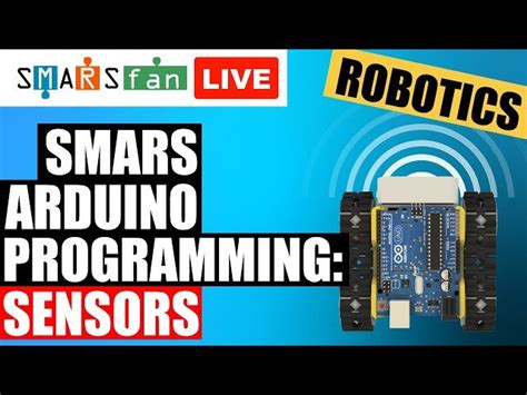 Free Video SMARS HC SR Range Finder Arduino Programming Sensors From Kevin McAleer Class