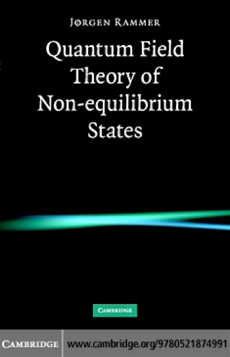 Quantum Field Theory Of Non Equilibrium States