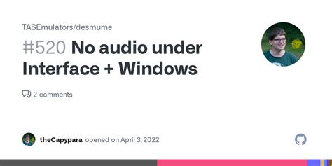 no audio under interface windows · issue 520 · tasemulators desmume