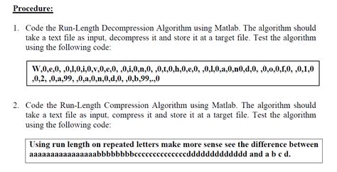 Solved Procedure 1 Code The Run Length Decompression