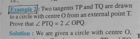 Example Two Tangents TP And TQ Are Drawn To A Circle With Centre O Fro