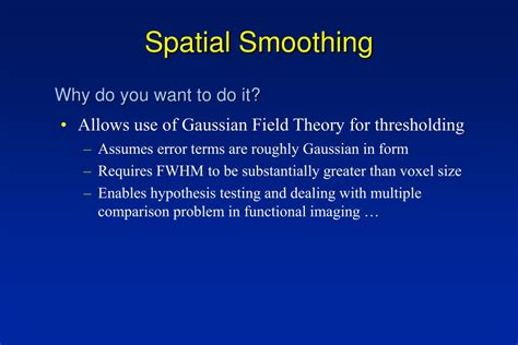 Ppt Spatial Smoothing And Multiple Comparisons Correction For Dummies Powerpoint Presentation