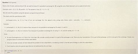 Solved Question 1 25 ﻿pointsgiven A List Of Coins And An