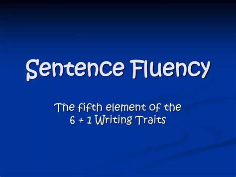 Ppt Sentence Fluency Powerpoint Presentation Free Download Id2315680