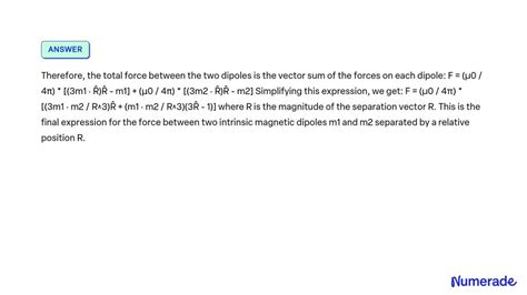 Solved Derive An Expression For The Force Between Two Intrinsic