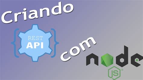 [nodejs] criando a primeira rest api com nodejs youtube