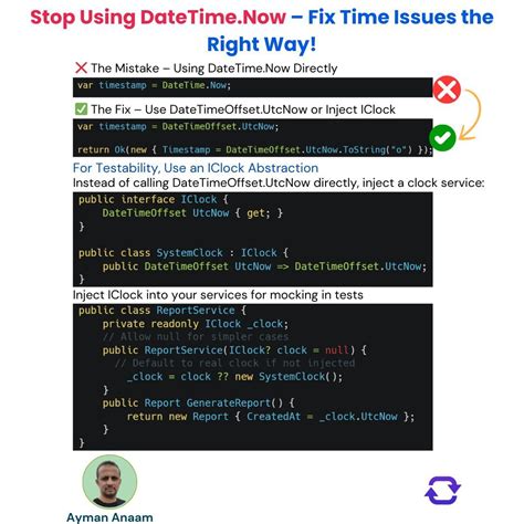 To Reduce Issues When Handling Date And Time In Your Code Ahmad Naser